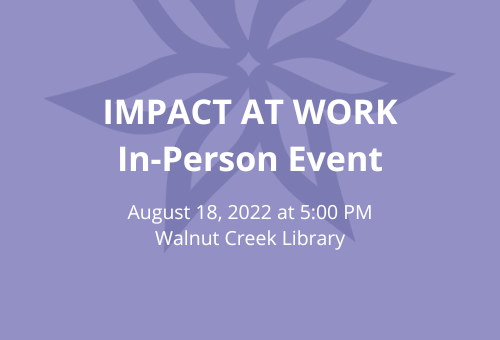 "Impact at Work" Video and Recap - Impact100 East Bay